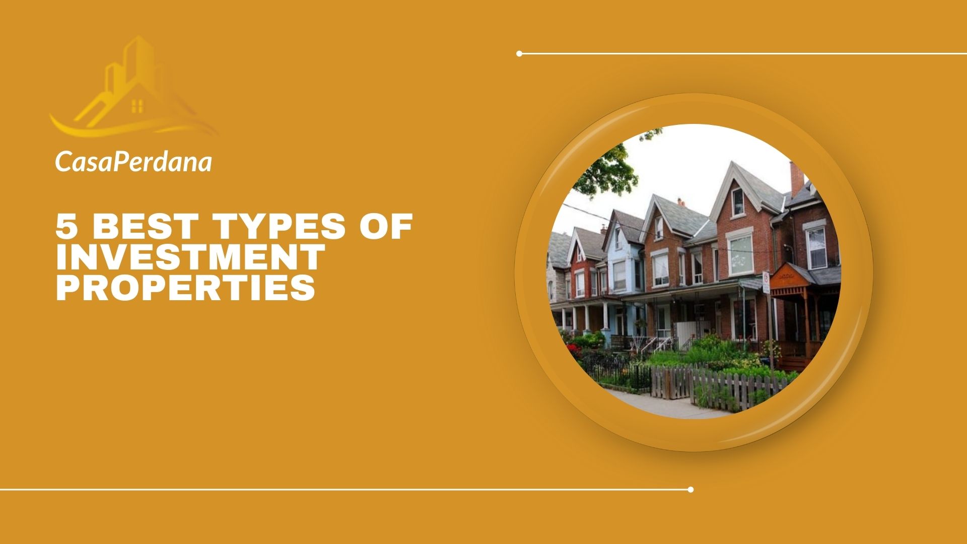 5 Best Types of Investment Properties