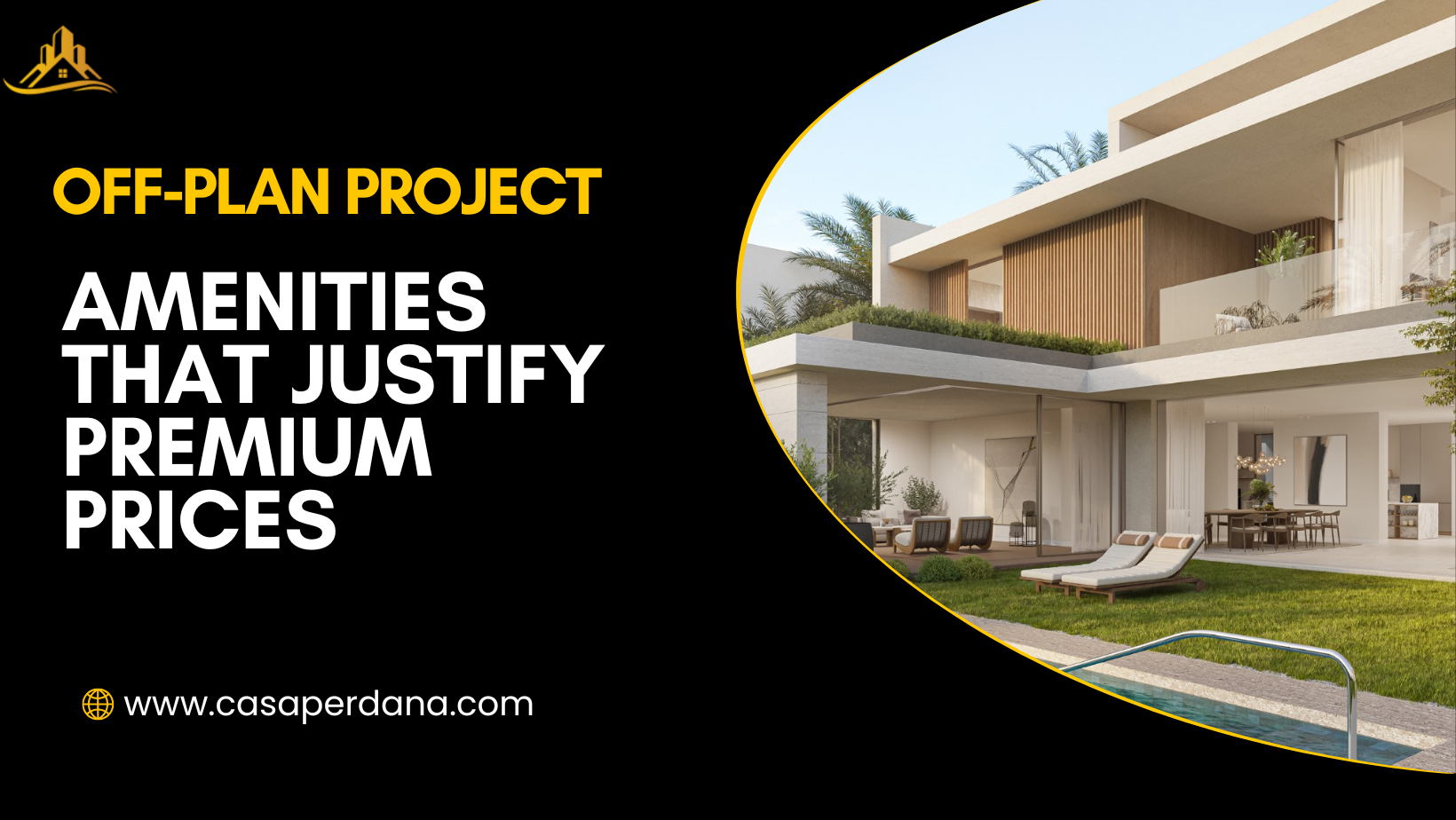 Off‑plan Project Amenities That Justify Premium Prices